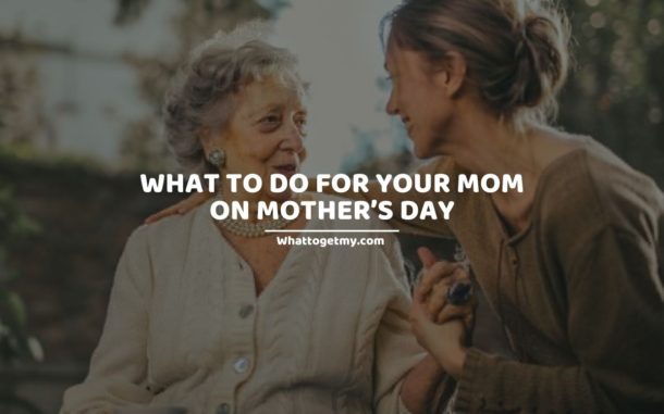 27 Fun Things To Do With Your Mom At Home - What to get my...