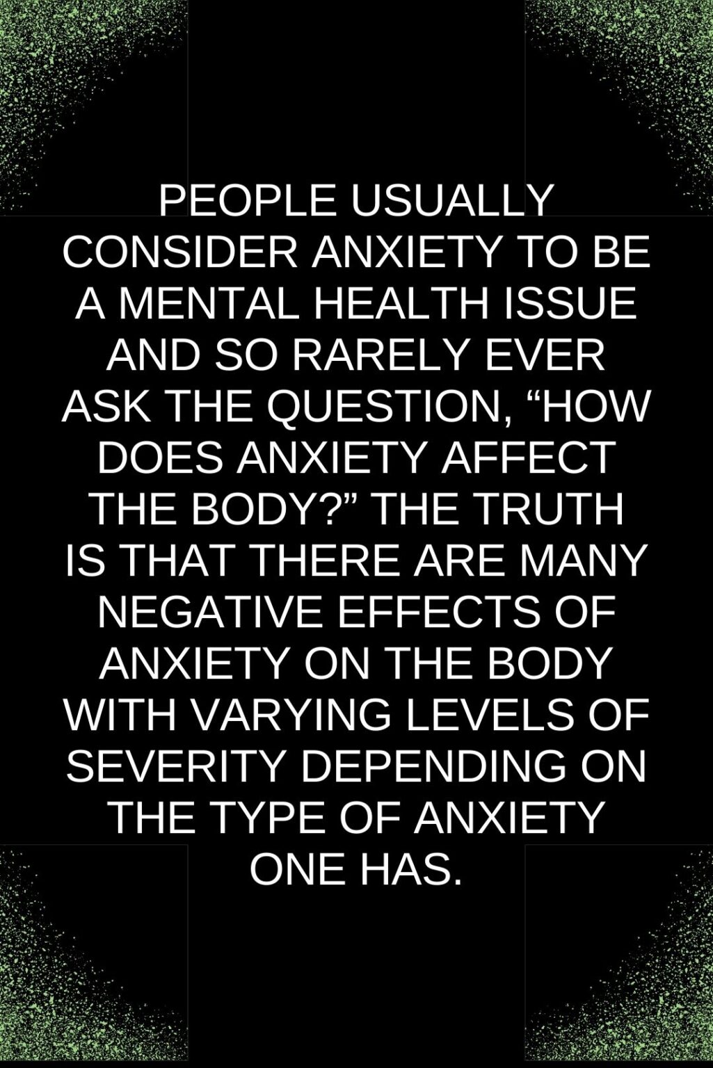 How Does Anxiety Affect the Body - 11 Effects on the Body and Ways to ...