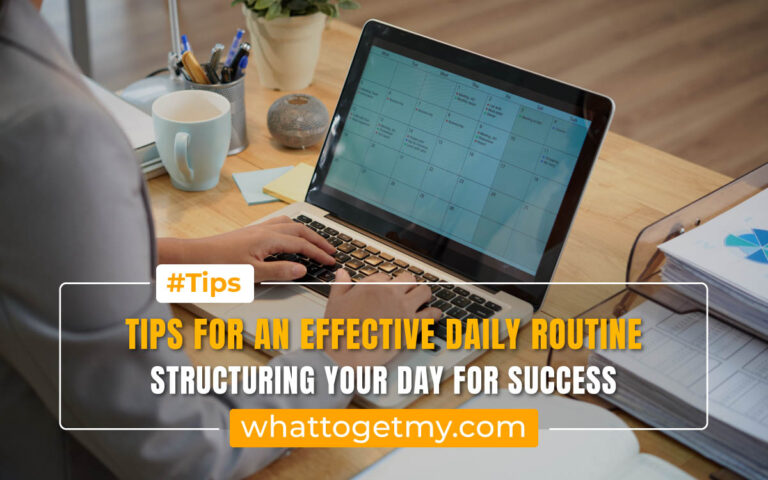 Effective Daily Routine: Structuring Your Day for Success – What to get my…
