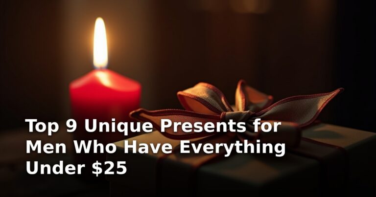 Top 9 Unique Presents for Men Who Have Everything Under $25 – What to ...